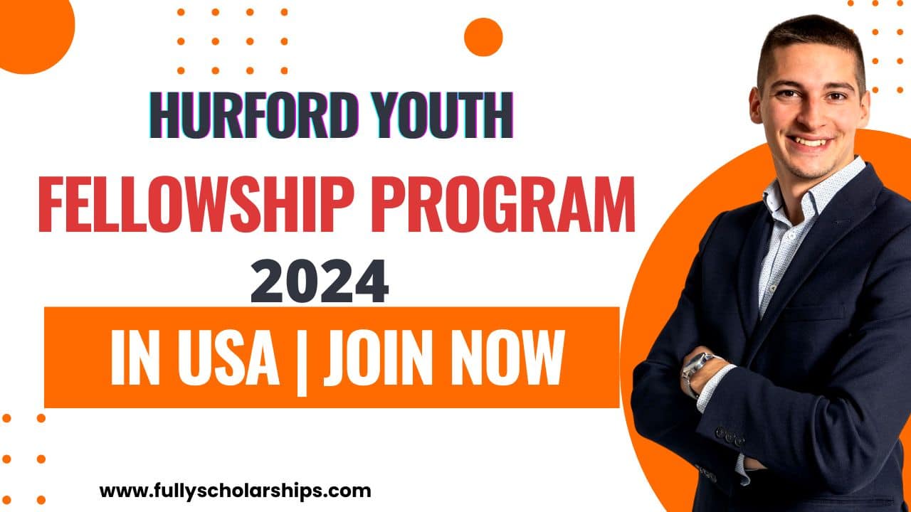 Hurford Youth Fellowship Program in USA 2024