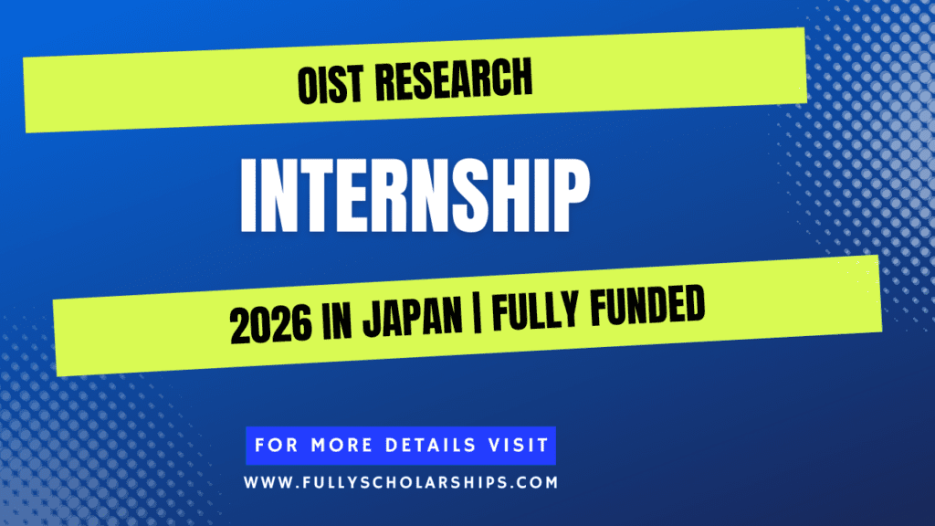OIST Research Internship 2026 in Japan | Fully Funded